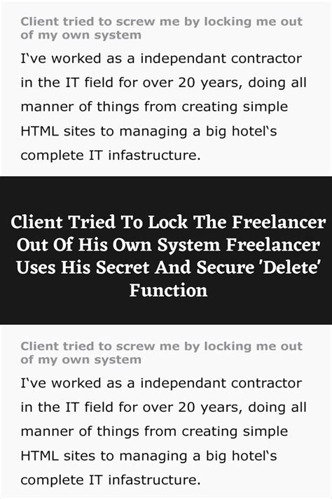 client tried to lock the freelancer out of his own system freelancer