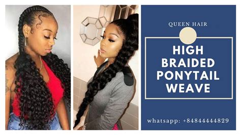 Amazing Hair Styles With High Braided Ponytail Weave