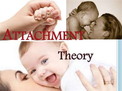 Attachment Theory