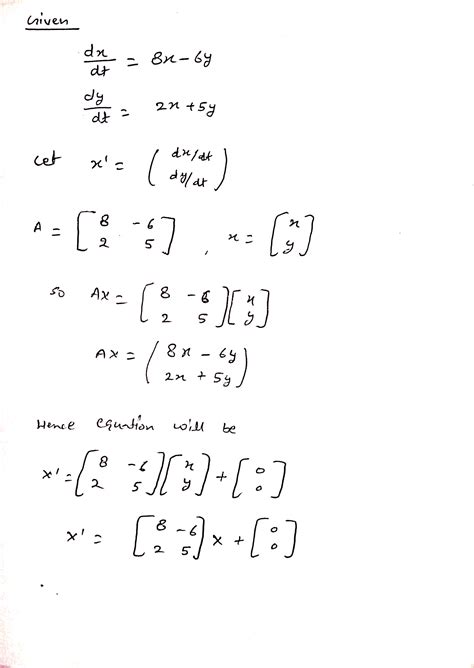 Solved Write The Given Linear System In Matrix Form Assume X Dx