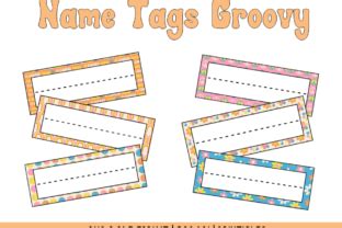 Name Tags Groovy Themed Graphic By Miss Cherry Designs Creative Fabrica