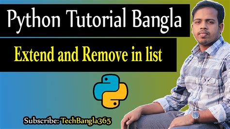 Python Tutorial Bangla 48 Extend And Remove In List Youtube