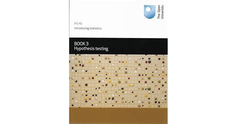 Book 3 Hypothesis Testing By The Open University