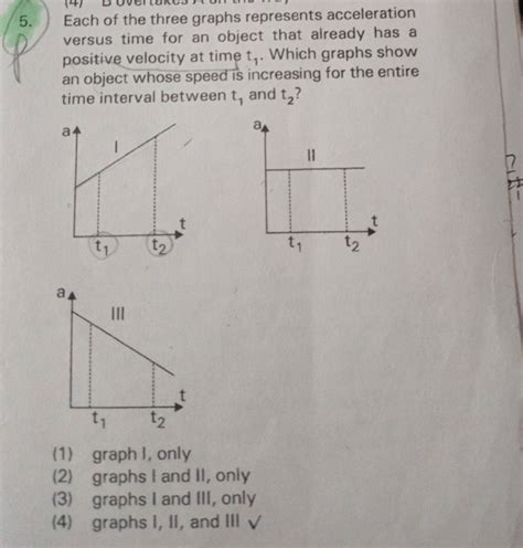 5 Each Of The Three Graphs Represents Acceleration Versus Time For An Ob