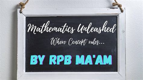 Mathematics Unleashed