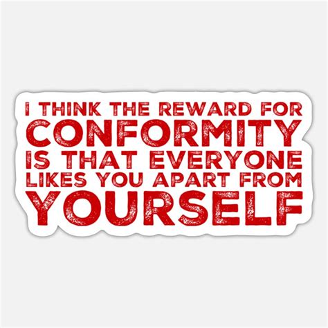 Conformity Stickers Unique Designs Spreadshirt