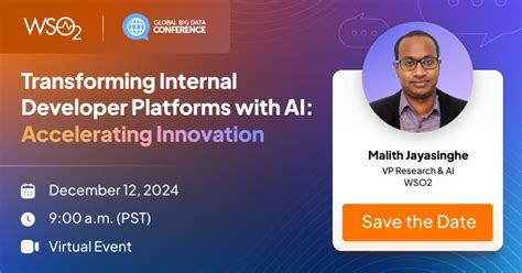 Wso2 On Linkedin Join Malith Jayasinghe At The Global Ai Conference