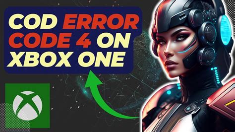 How To Fix Cod Error Code 4 On Xbox One Youtube