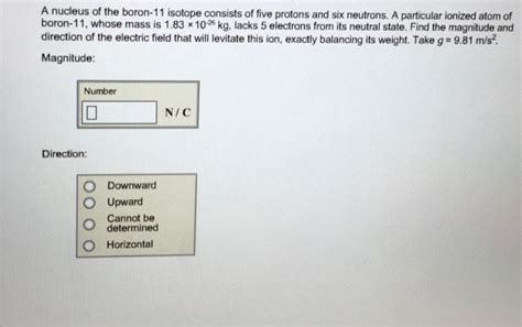 Solved A Nucleus Of The Boron 11 Isotope Consists Of Five