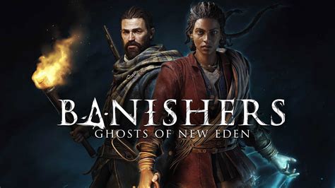 Veja O Trailer De Lançamento De Banishers Ghosts Of New Eden Ps Verso