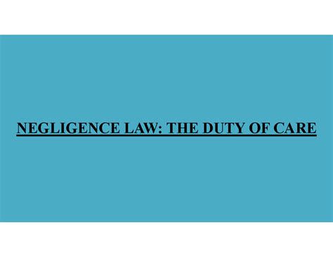 Lecture 9 Negligence Duty Of Care Law 508 Negligence Law The Duty