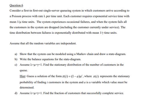 Solved Question 6 Consider A First In First Out