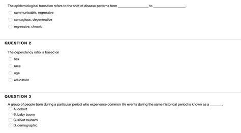 Solved The Epidemiological Transition Refers To The Shift Of