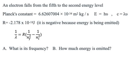 Solved An Electron Falls From The Fifth To The Second Energy