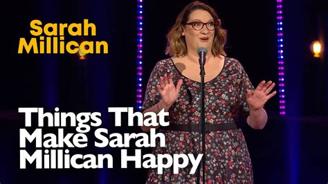 5 Things That Make Sarah Millican Happy Sarah Millican Youtube