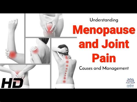 Menopause And Joint Pain Causes Symptoms And Management Schooltube