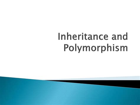ppt inheritance and polymorphism powerpoint presentation free