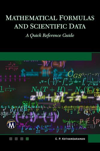 Mathematical Formulas And Scientific Data A Quick Reference Guide Pdfepub Version