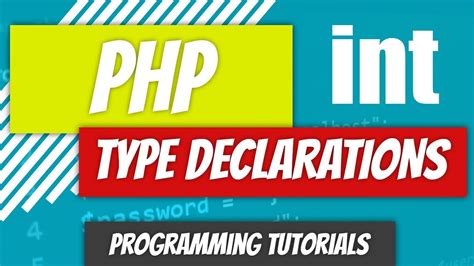 Type Declarations Php P48 Youtube