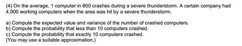 Solved On The Average Computer In Crashes During Chegg