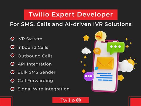 A Twilio Expert Developer For Sms Calls And Ai Driven Ivr Solutions