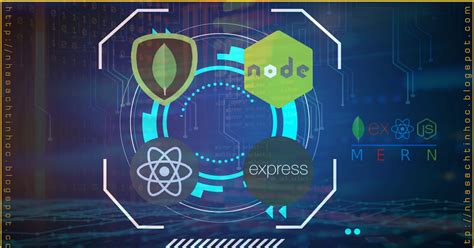 Chia Sẻ Khóa Học MERN Stack 2022 MongoDB Express React NodeJS