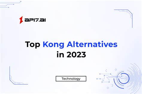 Donald Lutz On Linkedin Top Kong Alternatives In 2023 Api7 Ai