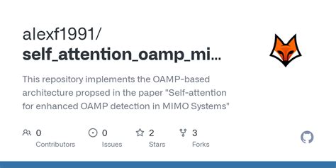 GitHub Alexf1991 Self Attention Oamp Mimo This Repository Implements