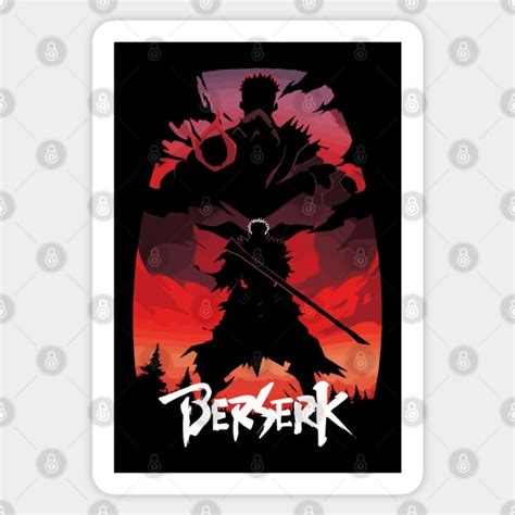 Berserk Guts Silhouette Guts Berserk Sticker Teepublic