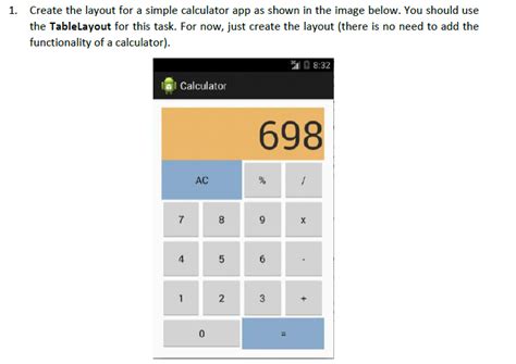 Solved Create The Layout For A Simple Calculator App As Chegg