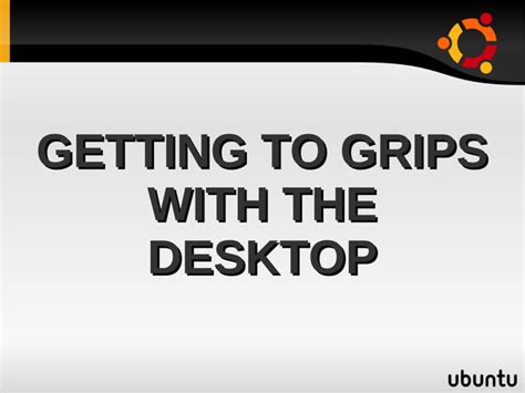 Introduction To Ubuntu Ppt