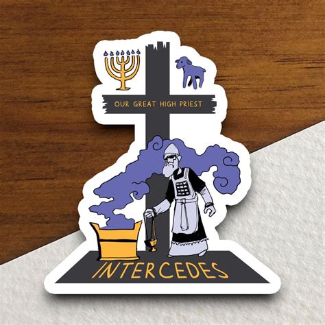 Maneki Our Great High Priest Intercedes Sticker Religious Sticker
