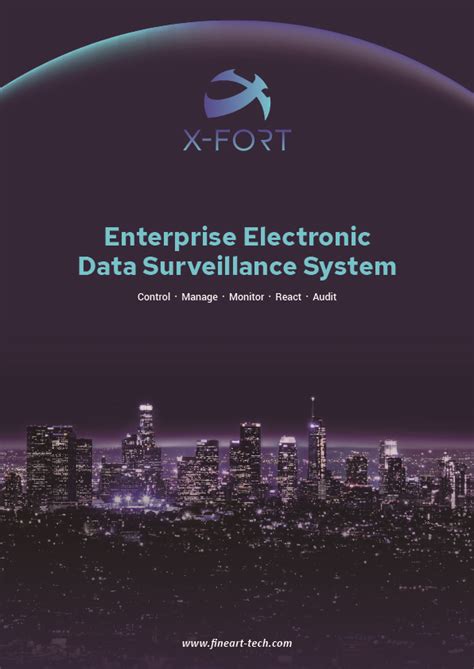X FORT Enterprise Electronic Data Surveillance System CYBERSEC 2022