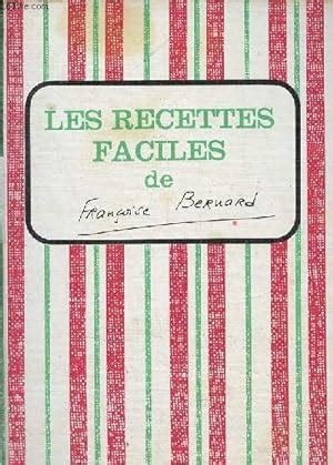 Les Recettes Faciles Von Bernard Francoise ZVAB