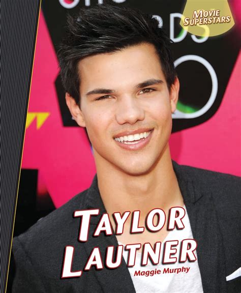 Amazon Taylor Lautner Movie Superstars Murphy Maggie Film