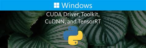How To Install The Nvidia Cuda Driver Cuda Toolkit Cudnn And