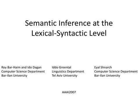 Ppt Semantic Inference At The Lexical Syntactic Level Powerpoint