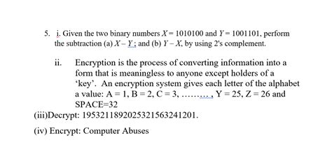 Solved 5 į Given The Two Binary Numbers X 1010100 And Y