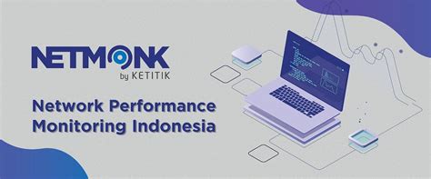 Netmonk Network Performance Monitoring Indonesia By Dewi Rahayu Netmonk Space Medium