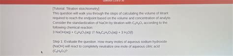 Solved Tutorial Titration Stoichiometry This Question Will Chegg Com