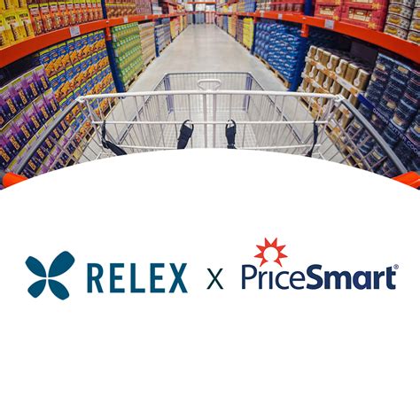 Pricesmart Inc Selects Relex Solutions To Optimize Their Supply Chain