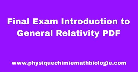 Final Exam Introduction To General Relativity Pdf