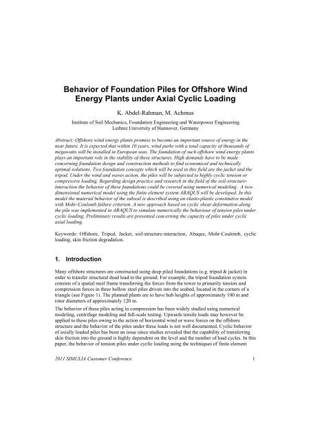 Behavior Of Foundation Piles For Offshore Wind Energy Simulia