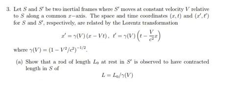 solved 3 let s and s be two inertial frames where s moves