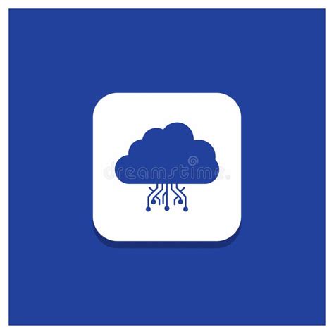 Blue Round Button For Cloud Computing Data Hosting Network Glyph