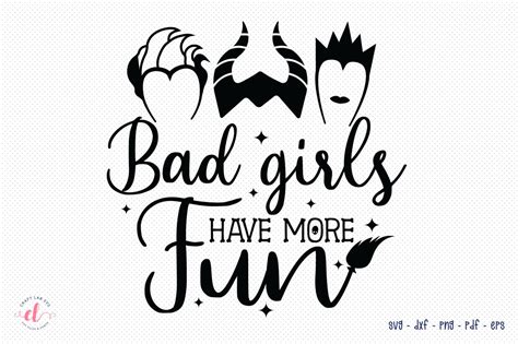 Bad Girls Have More Fun Halloween Svg Graphic By Craftlabsvg