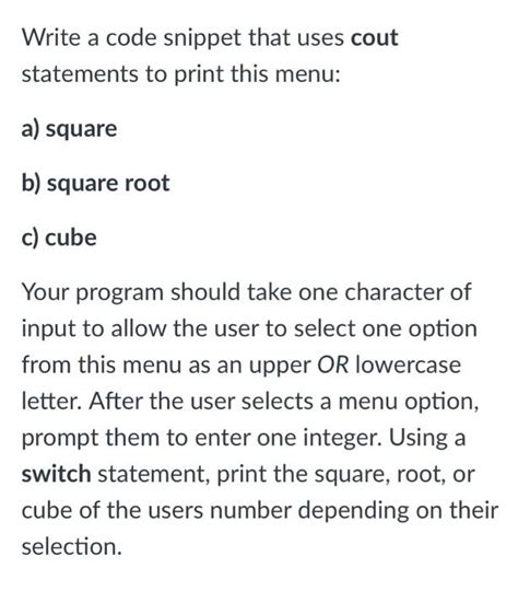 Solved Write A Code Snippet That Uses Cout Statements To