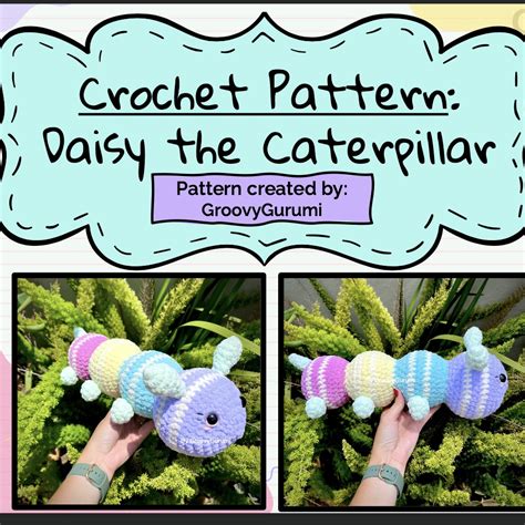 Daisy The Caterpillar Crochet Digital Pattern Moksi