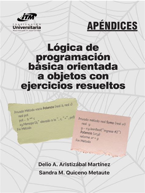 Lógica De Programación Básica Orientada A Objetos Con Ejercicios Resueltos Pdf Método