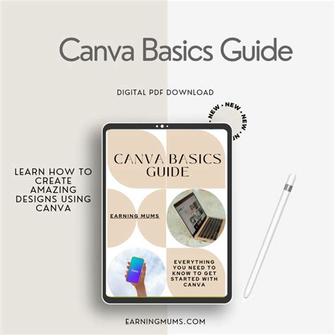 Canva Basics Guide Earning Mums